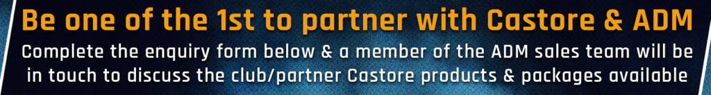Castore Team Wear | Castore Sports | ADM New Partnership